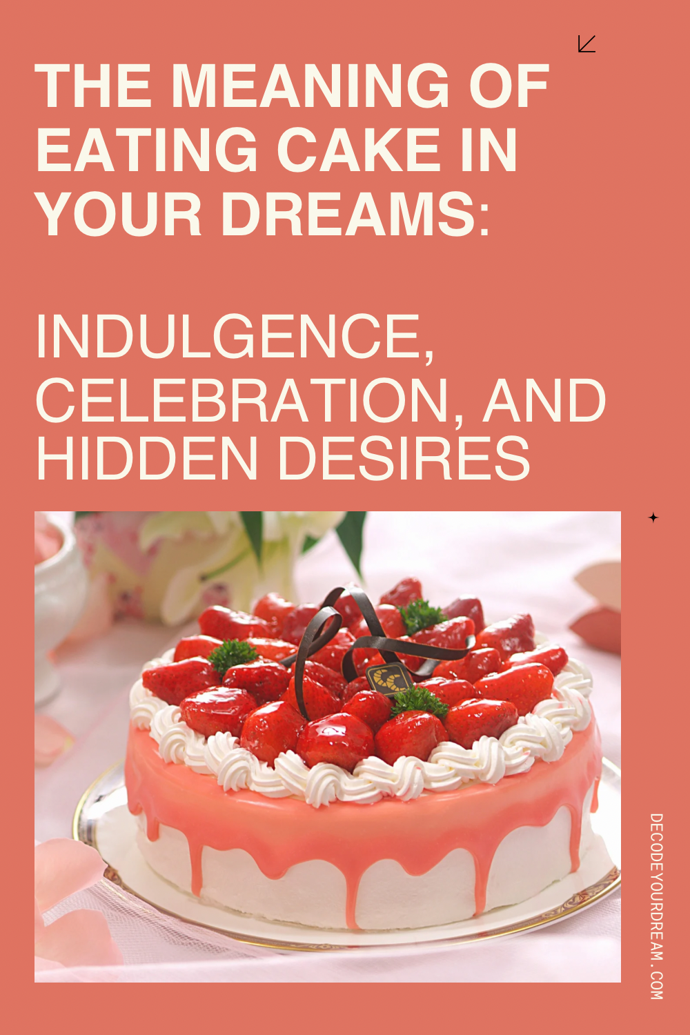 The Meaning of Eating Cake in Your Dreams: Indulgence, Celebration, and ...